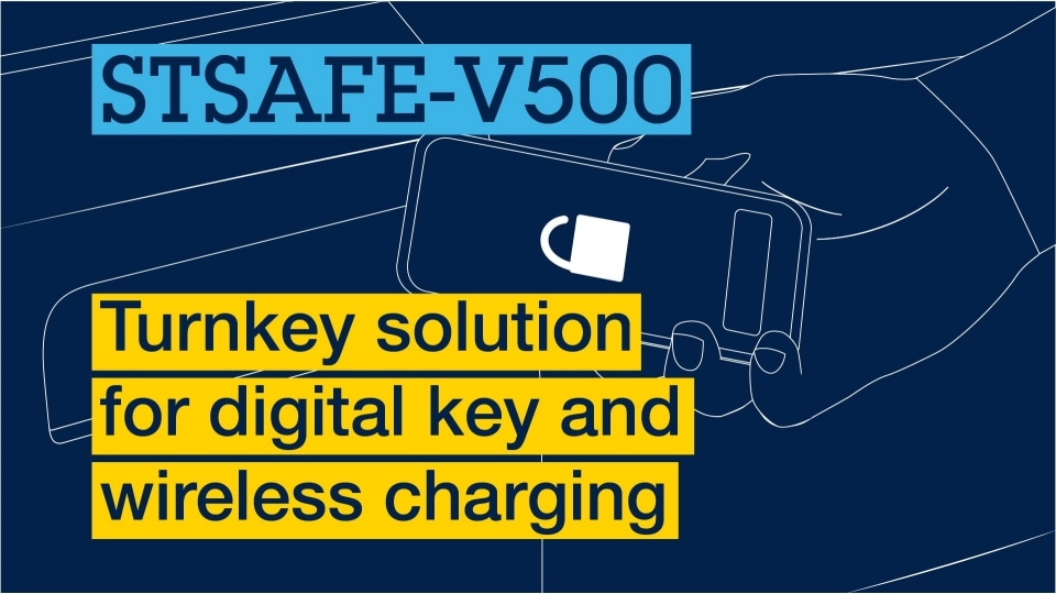 STSAFE-V500 - 基于JavaCard™ 开放平台的车载安全芯片及其他用例 - 意法半导体STMicroelectronics